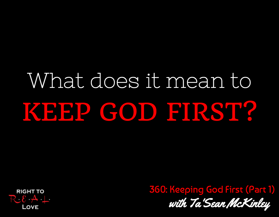 Keeping God First Part 1